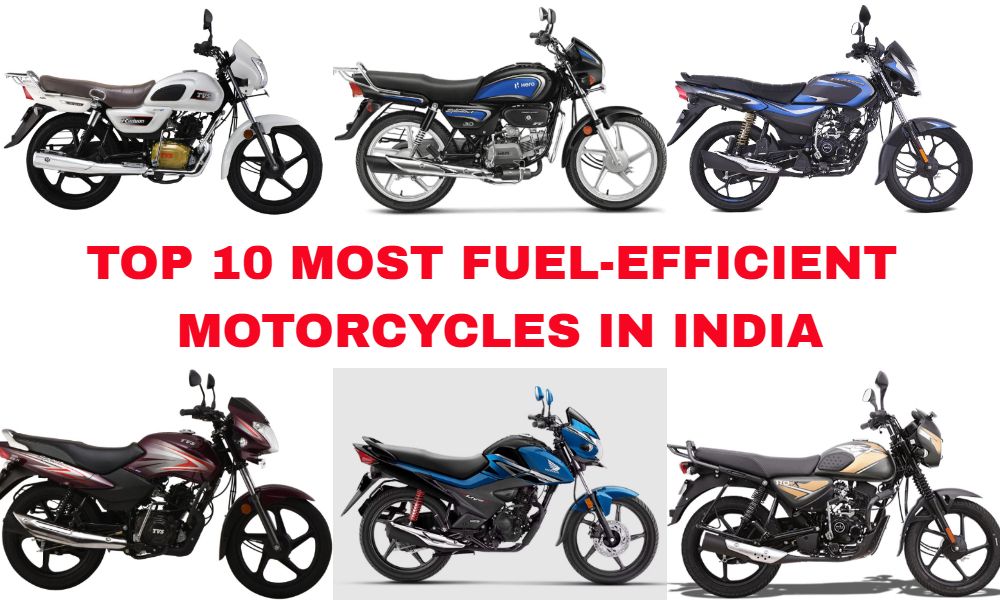 Top 10 Most Fuel-Efficient Motorcycles in India